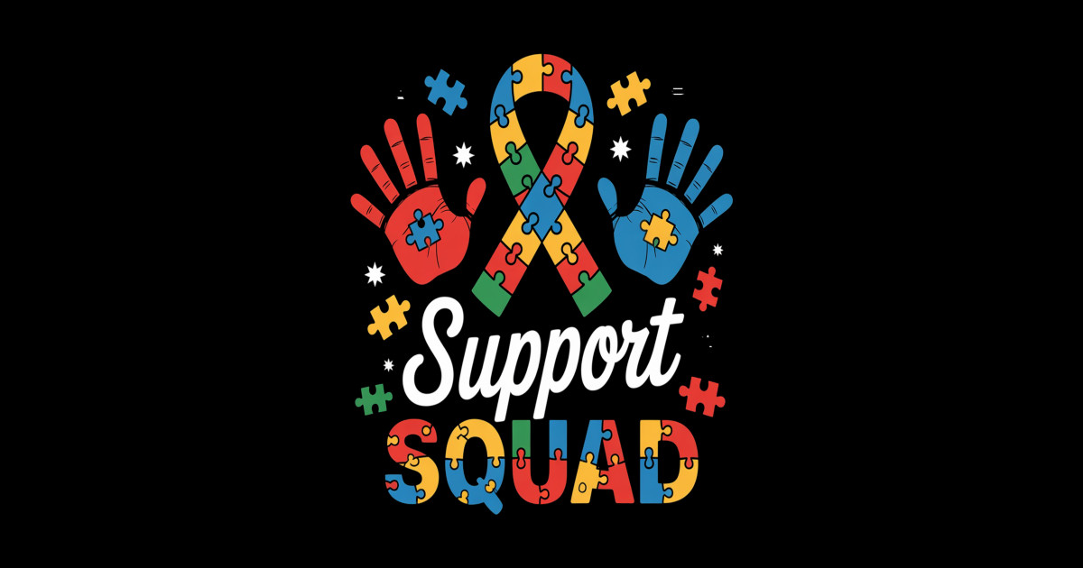 Autism Awareness Autism Support Squad Family - Autism Awareness Autism ...