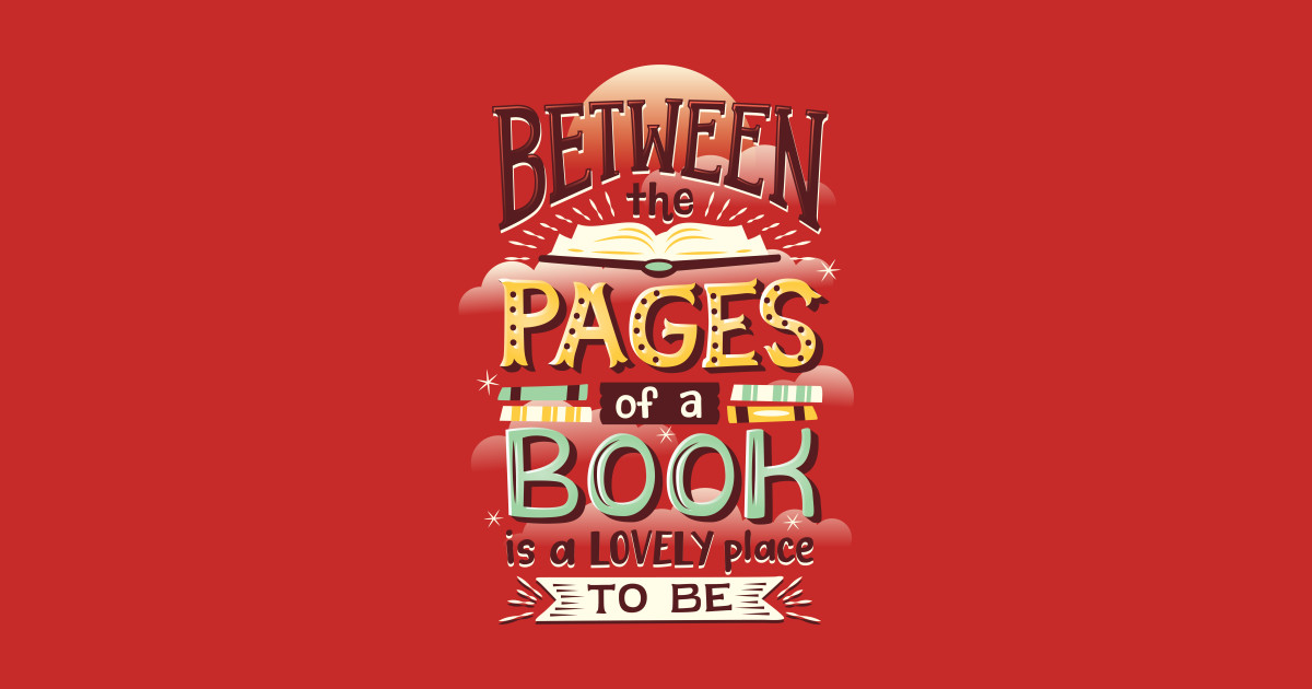 Between pages - Books - T-Shirt | TeePublic