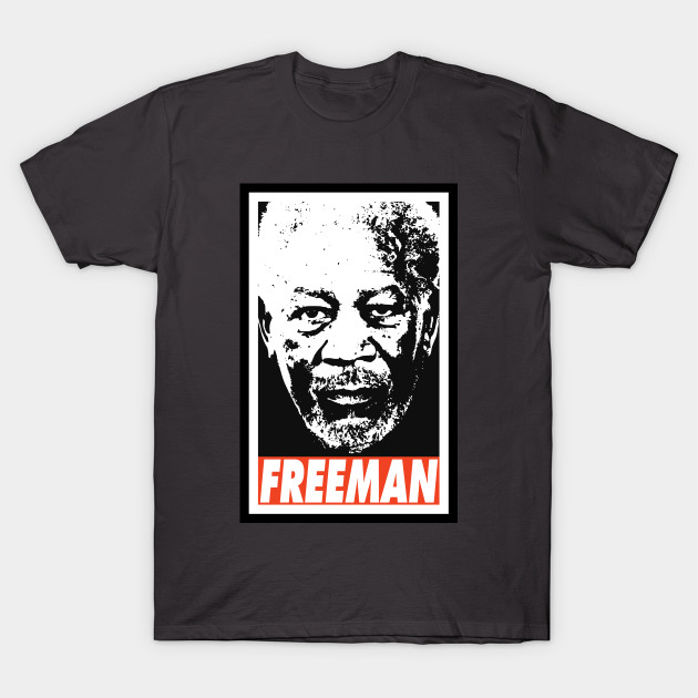 Freeman - Morgan Freeman - T-Shirt | TeePublic
