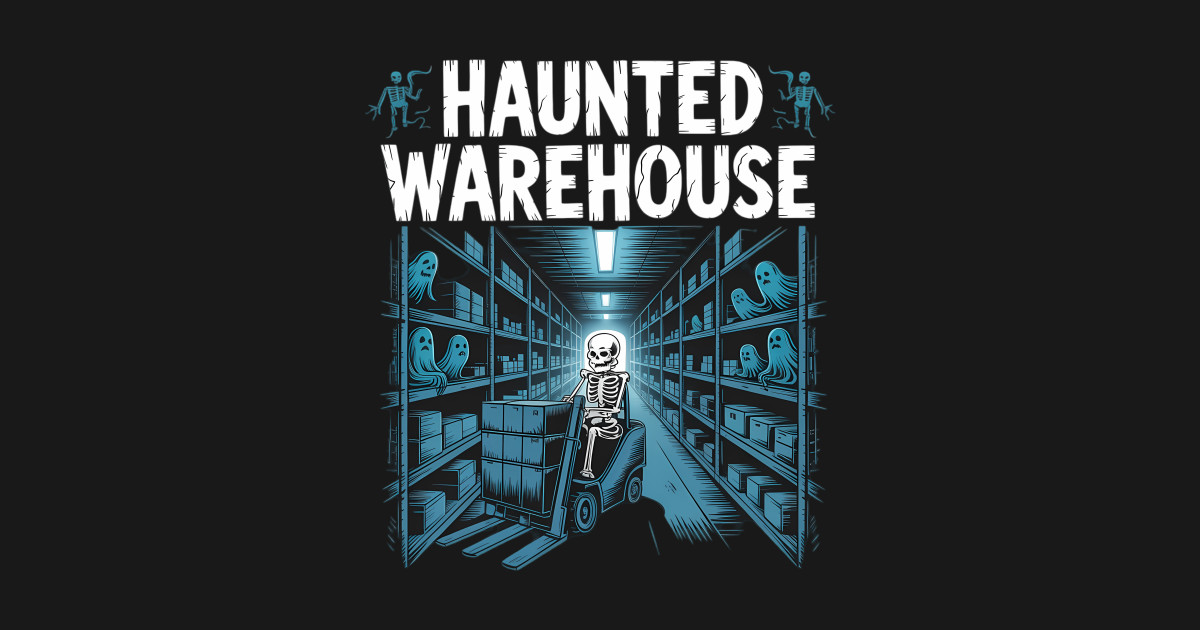 Haunted Warehouse Supply Chain Logistics Halloween - Halloween - T ...