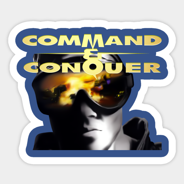 Command and Conquer - Command And Conquer - Sticker | TeePublic