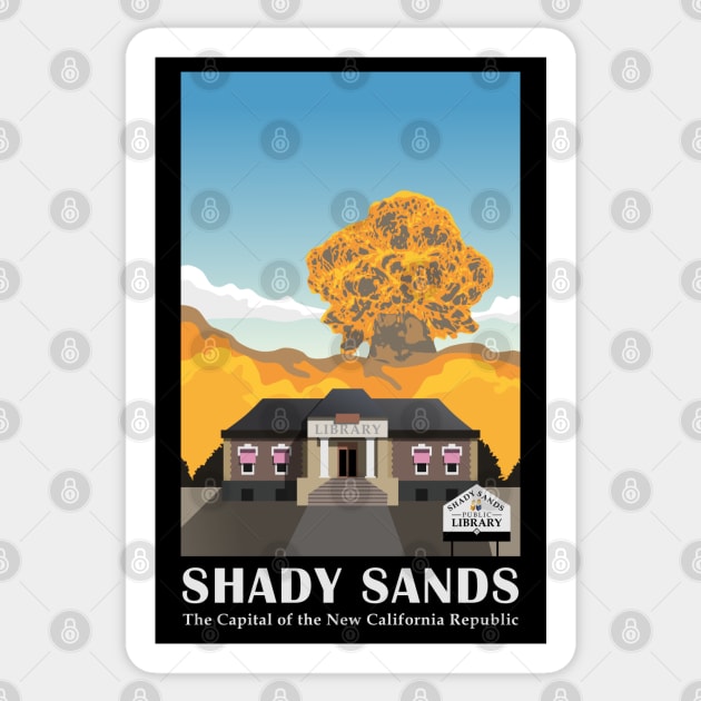 Visit Shady Sands - Fallout - Sticker | TeePublic