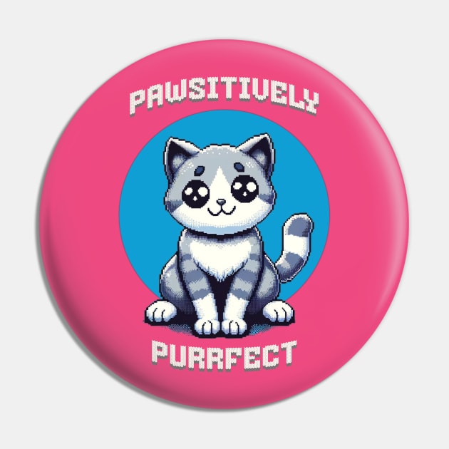 Pawsitively Purrfect Kitten Pixel Art Cat Pin Teepublic