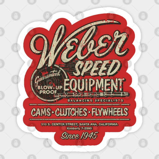 Weber Speed Equipment 1945 - Drag Racing - Sticker | TeePublic