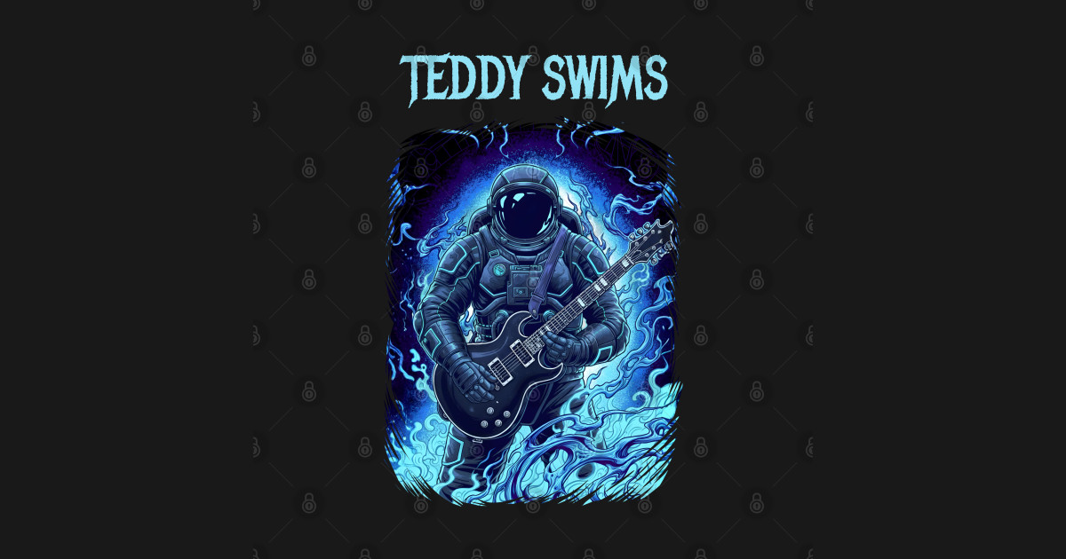 TEDDY SWIMS BAND FAN ART - Teddy Swims Band Fan Art - T-Shirt | TeePublic