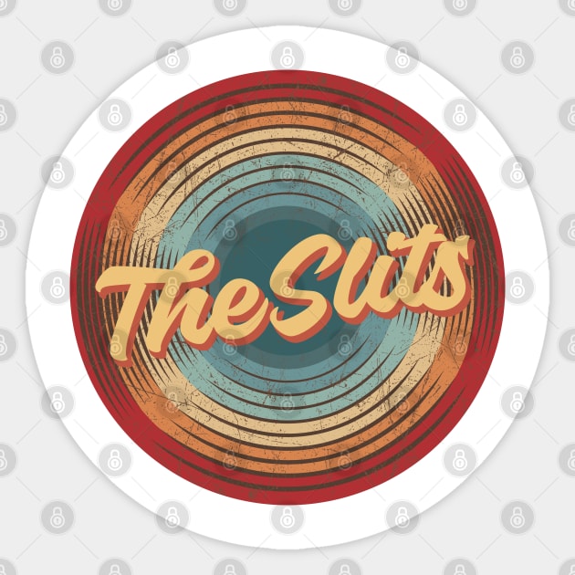 The Slits Vintage Circle - Musician - Sticker | TeePublic