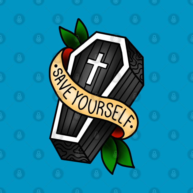 Save Yourself - Traditional Tattoo Flash - T-Shirt | TeePublic