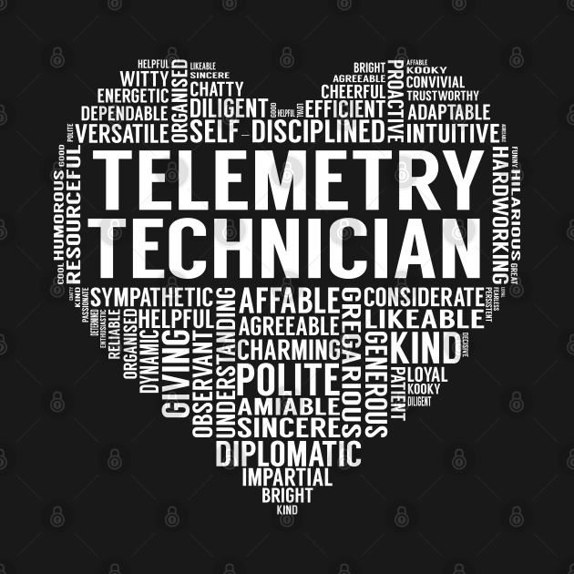 Telemetry Technician Heart - Telemetry Technician - T-Shirt | TeePublic