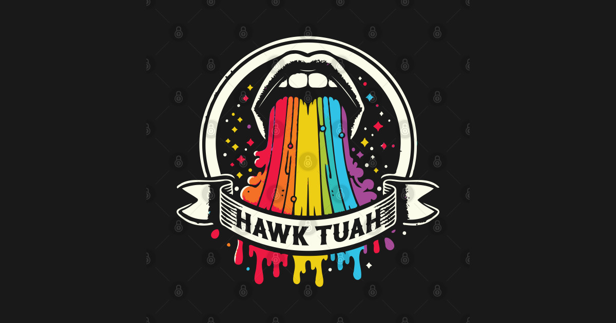 Hawk Tuah Rainbow Spit On That Thang - Hawk Tuah - T-Shirt | TeePublic
