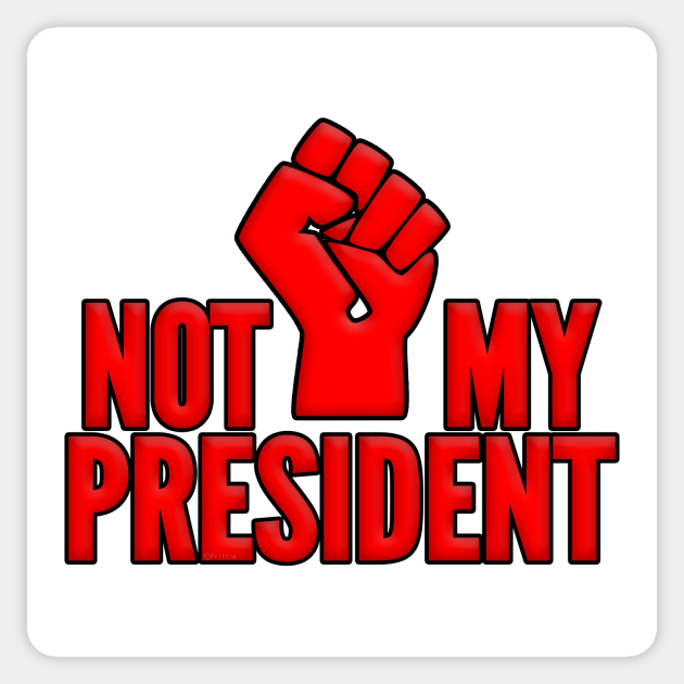Not My President - Impeach - Sticker | TeePublic
