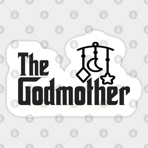 The Godmother - Godmother - Sticker | TeePublic