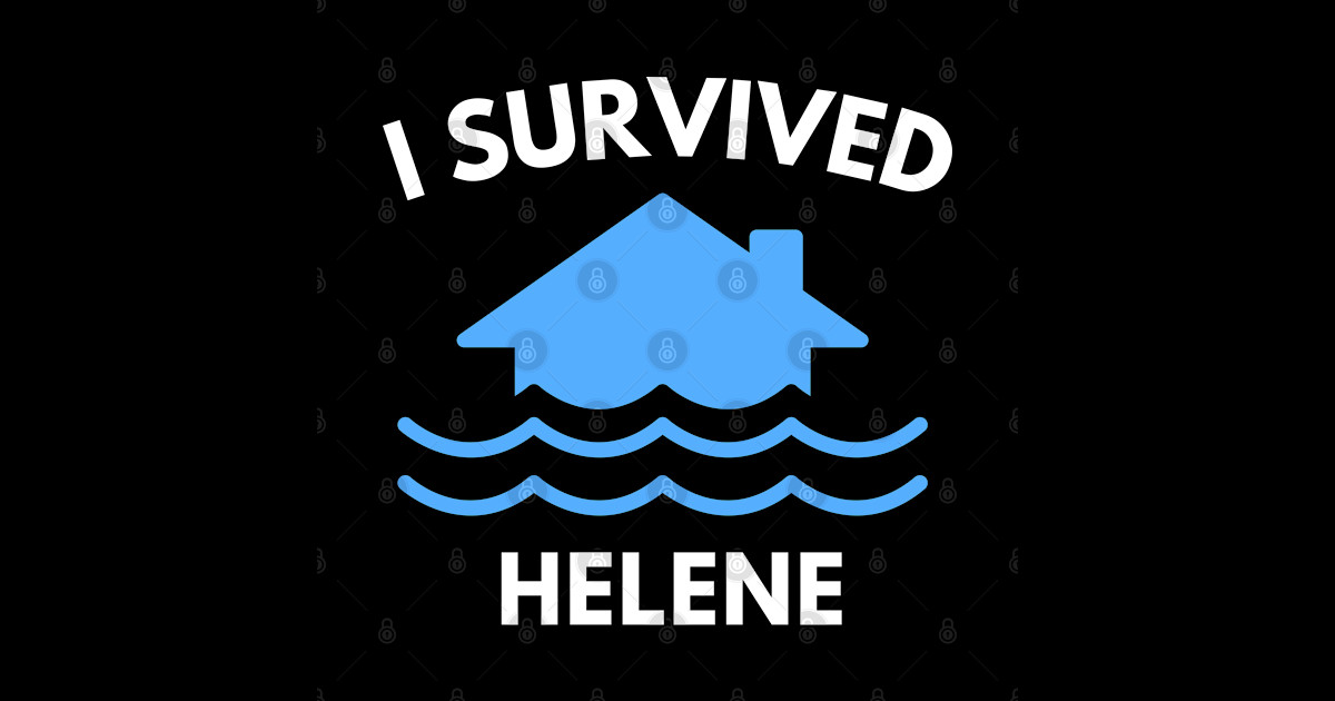 Hurricane Helene - I Survived - Flood - Sticker | TeePublic