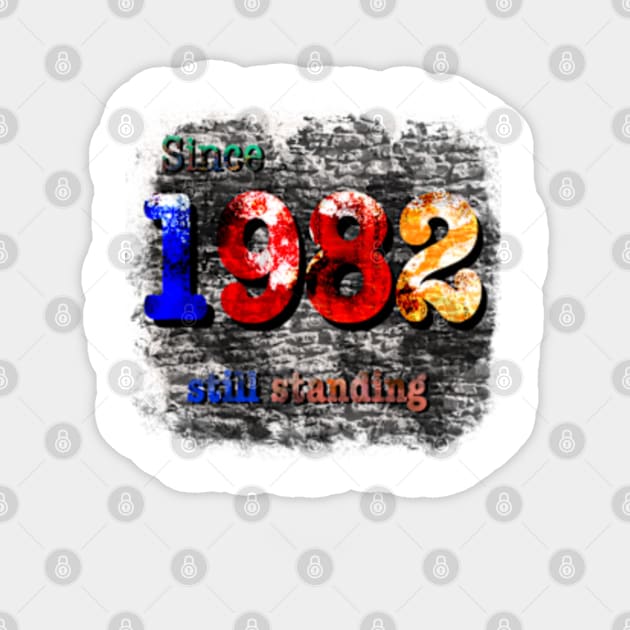 Since 1982 - Since 1982 - Sticker | TeePublic
