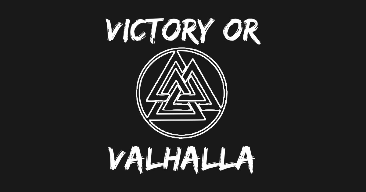 Victory or Valhalla - Norse Runes - T-Shirt | TeePublic