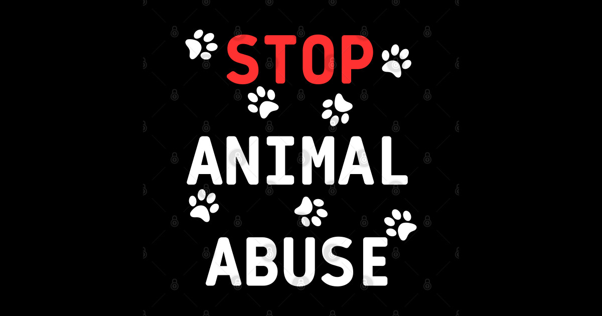 stop animal abuse - Stop Animal Abuse - Sticker | TeePublic