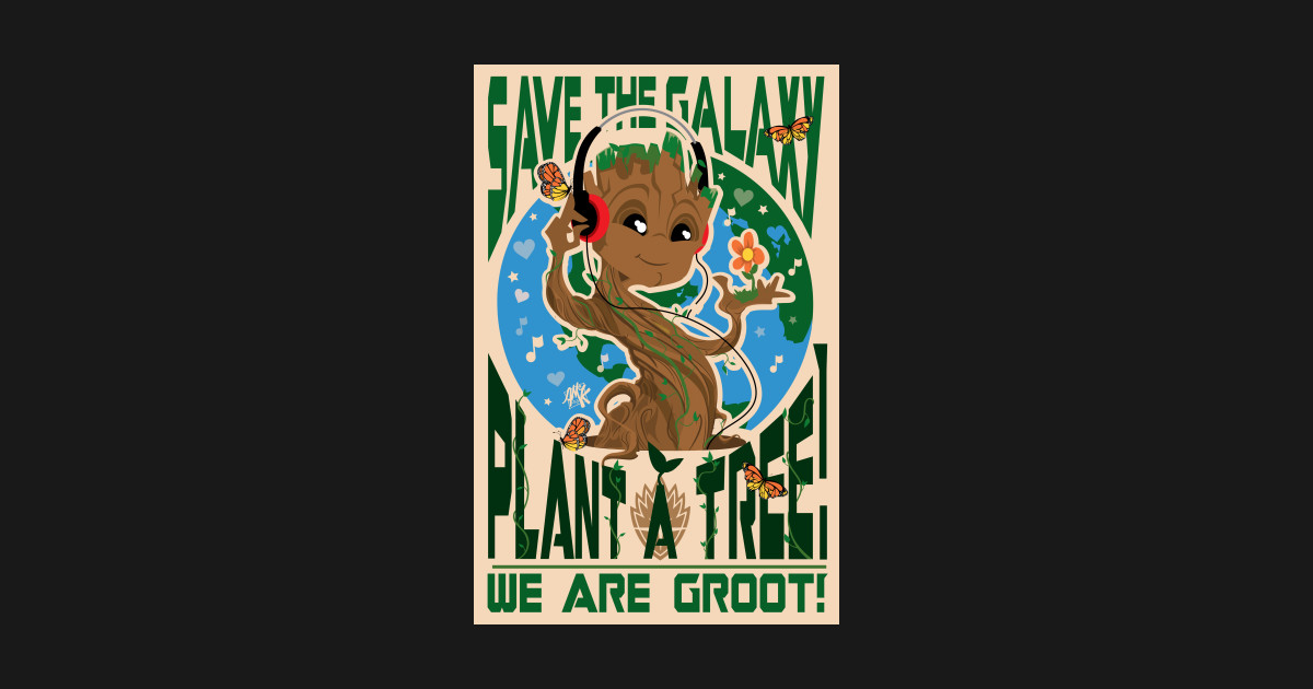 Save The Galaxy Plant A Tree - Groot - T-Shirt | TeePublic