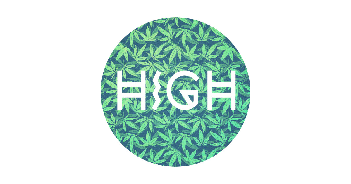 Cannabis / Hemp / 420 / Marijuana - High Slogan Typo - Reggae - T-Shirt ...