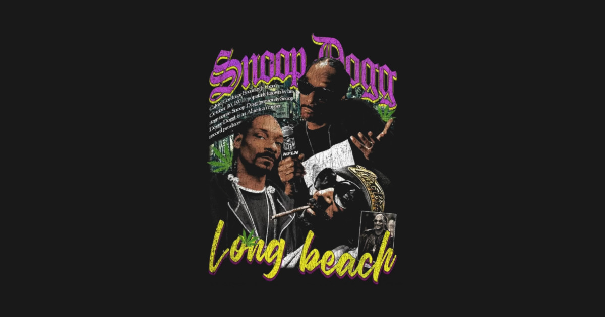 Snoop Long Beach - Rapper - T-Shirt | TeePublic