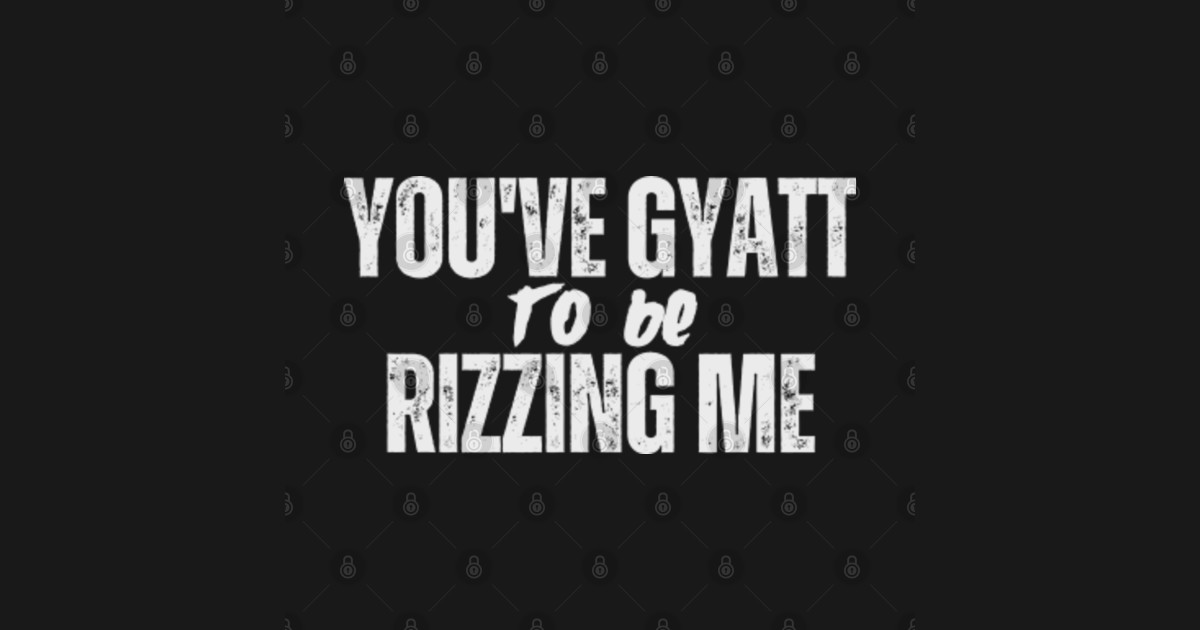 Italian Meme You've Gyat To Be Rizzing Me Retro Tank Top - Funny Quote ...