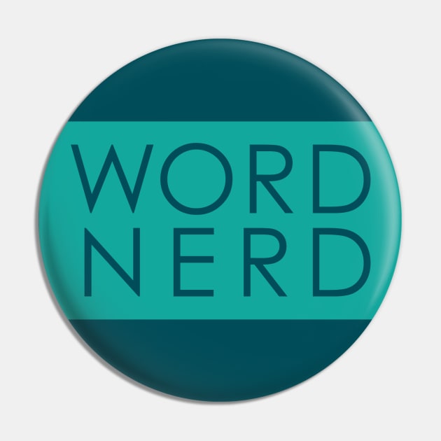 word nerd - Word Nerd - Pin | TeePublic