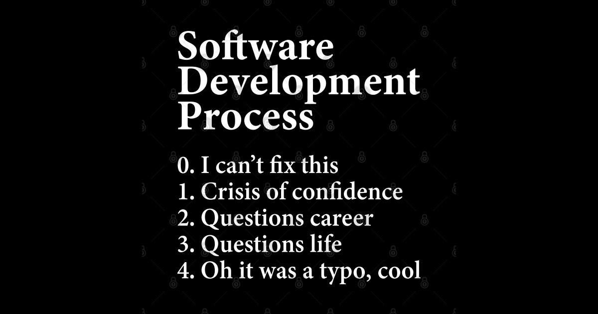 Software Development Process - Software Developer - Sticker | TeePublic