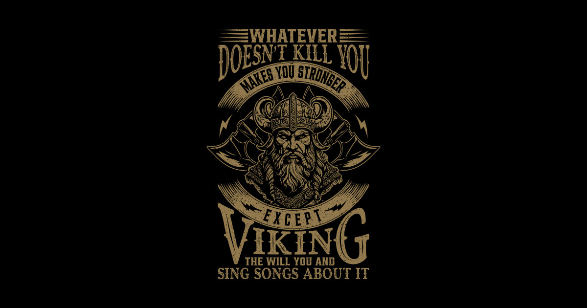 Except The Vikings Will Sing A Song About It - Leif Erikson Day - Sticker | TeePublic