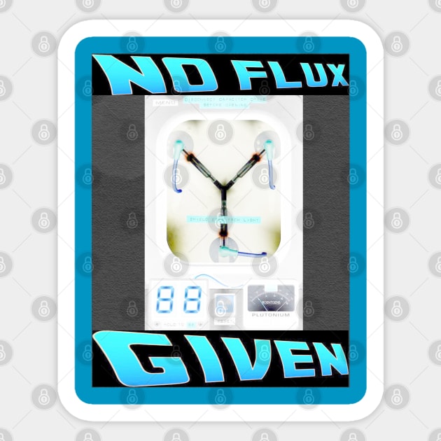 No Flux Given (X-Ray) - No Flux Given - Sticker | TeePublic