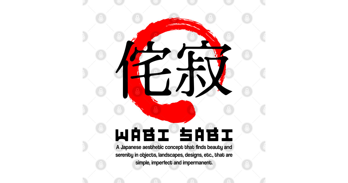 Wabi sabi meaning Japanese kanji words character symbol 120 - Japanese ...