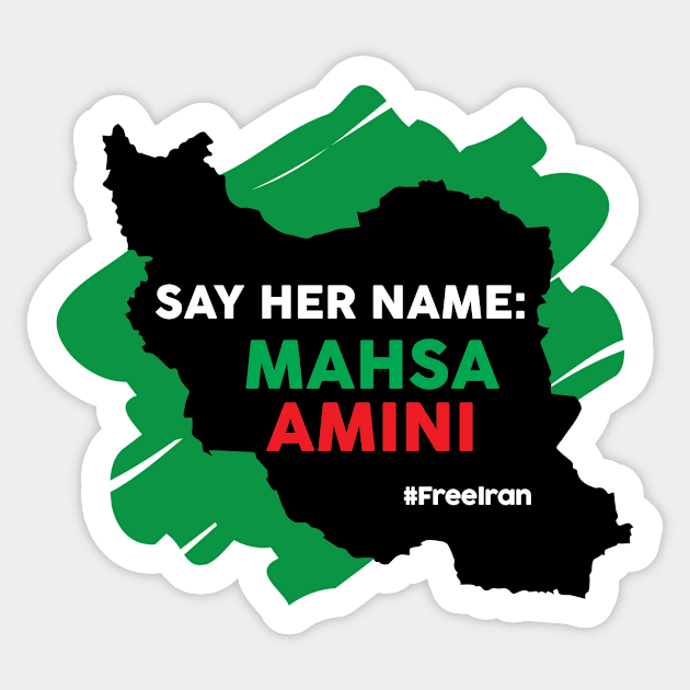 say her name: mahsa amini - Free Iran - Sticker | TeePublic