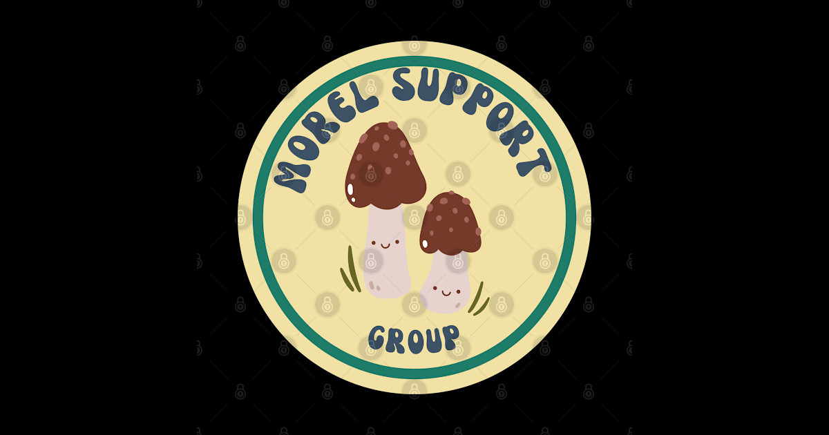 Morel Support - Mushroom Lover - Sticker | TeePublic