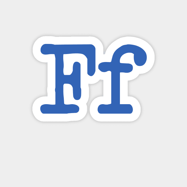The Letter F - Letter F - Sticker | TeePublic