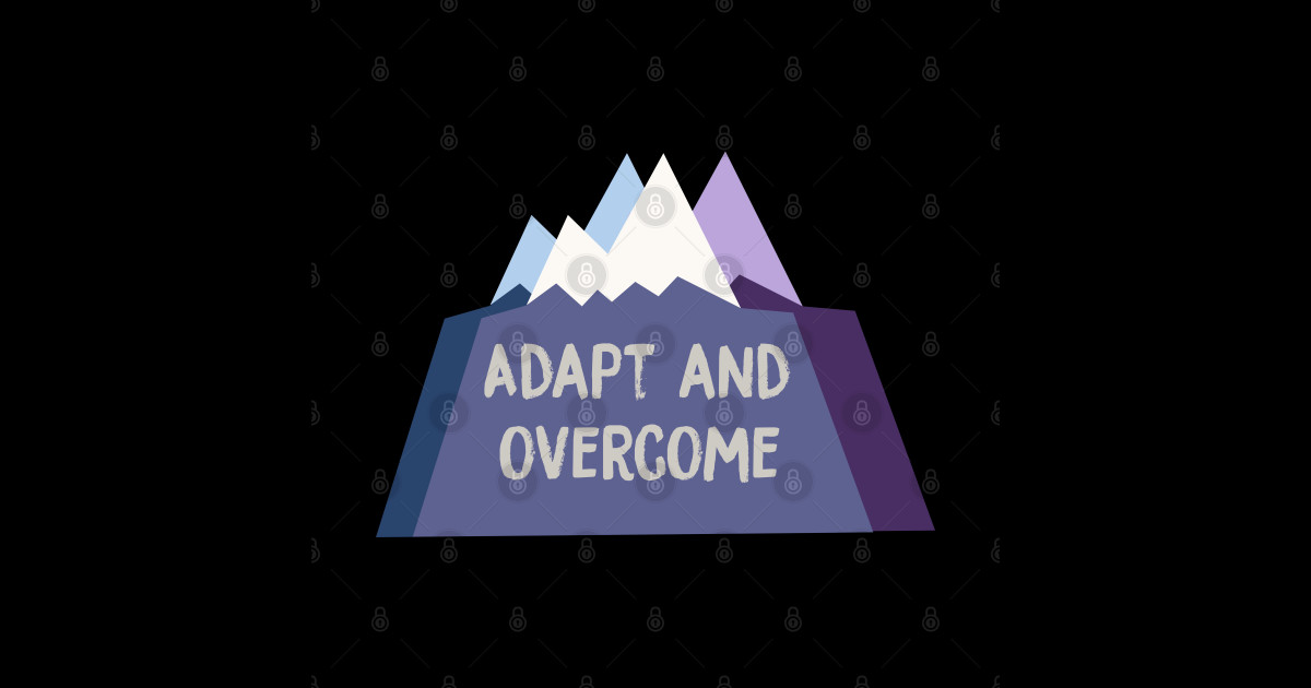Adapt and Overcome - Marine - Sticker | TeePublic