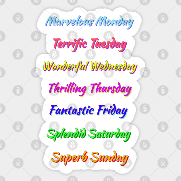 Colorful Days of the Week. Multicolor Fun, Positive, Uplifting Messages ...