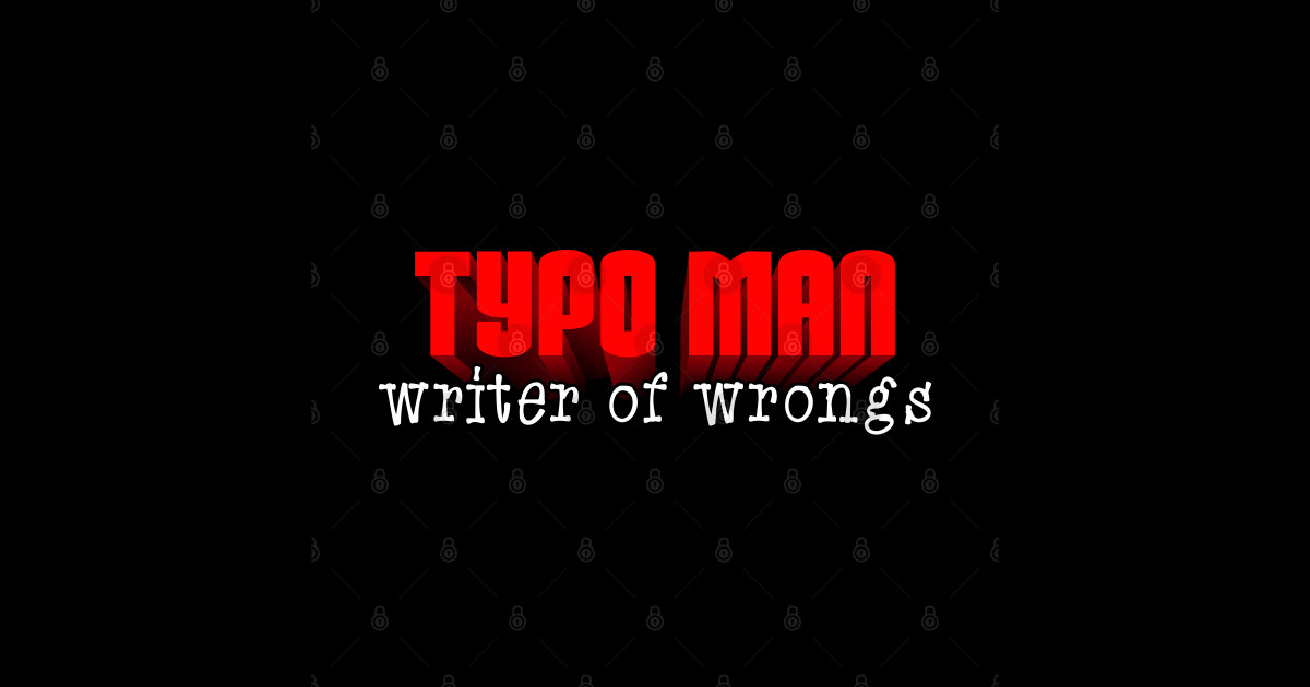 Typo Man - Editor - Sticker | TeePublic