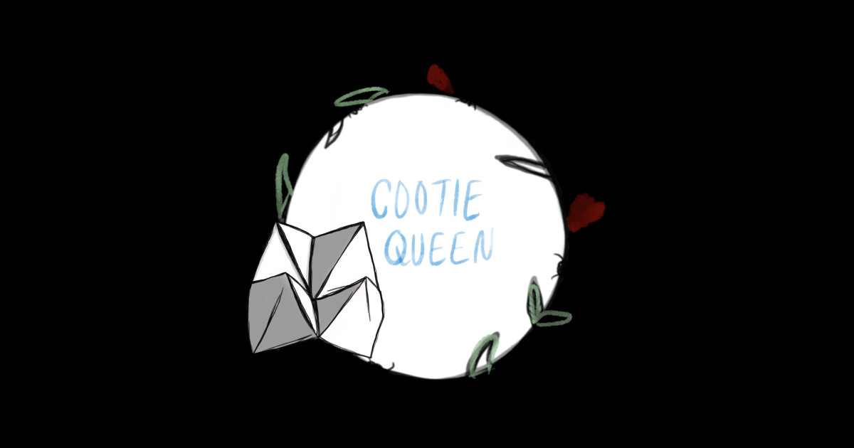 Cootie Queen - Cooties - T-Shirt | TeePublic