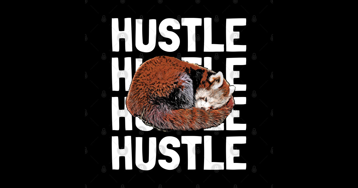 Hustle - Funny Animals - Sticker | TeePublic