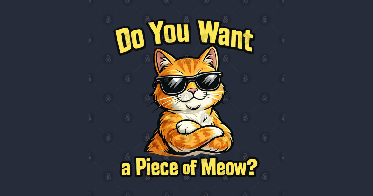 Funny Tough Cat - Piece of Meow Pun - Cat Pun - T-Shirt | TeePublic