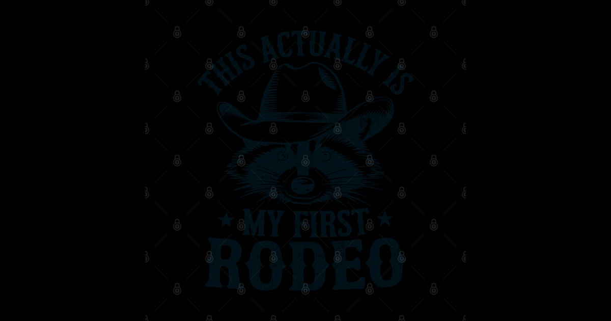 this-actually-is-my-first-rodeo - This Actually Is My First Rodeo ...
