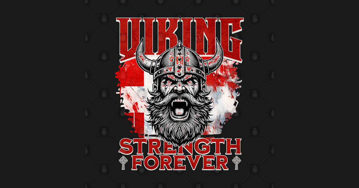 Celebrate Danish Viking Strength Forever - Vikings - T-Shirt | TeePublic