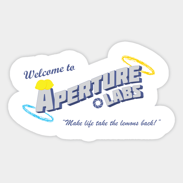 Welcome To Aperture Labs - Portal - Sticker | TeePublic