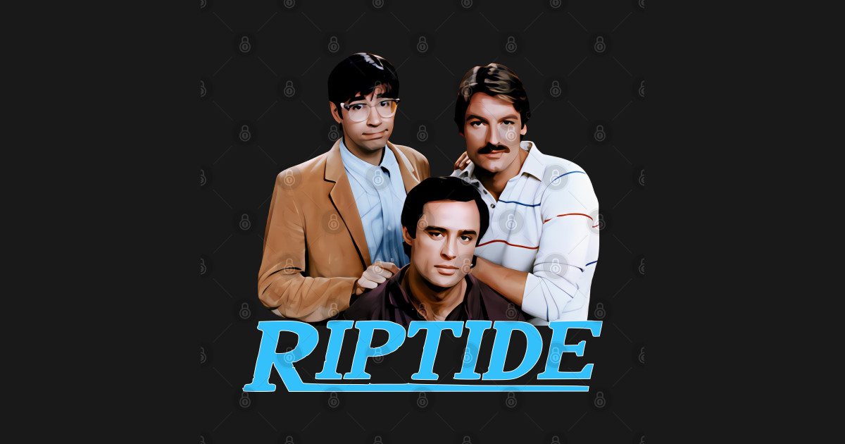 Riptide - Group - 80s Tv Show - Classic Tv Shows - T-Shirt | TeePublic