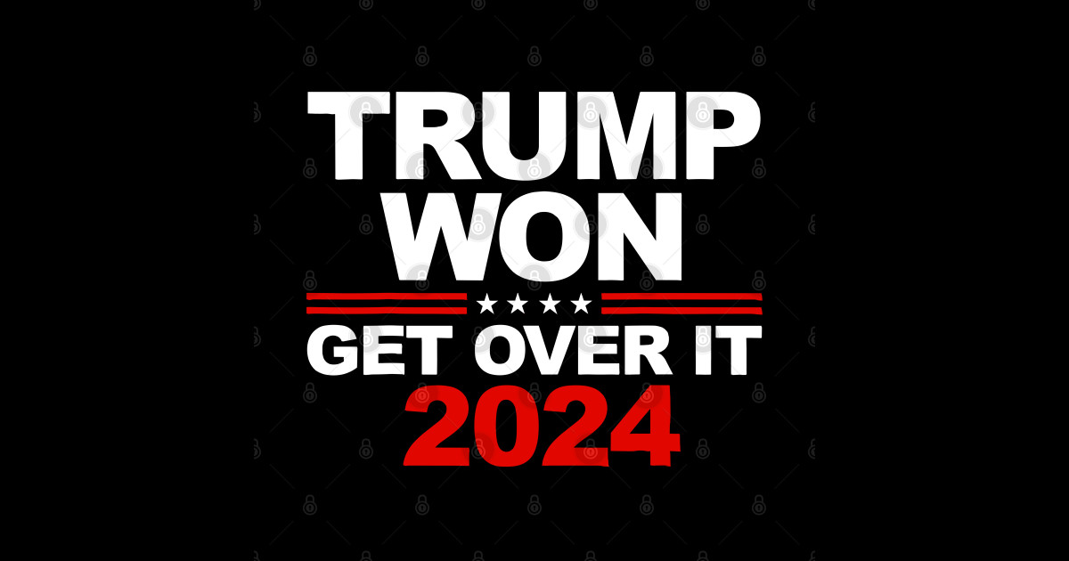 Trump-Won - Trump Won - Sticker | TeePublic