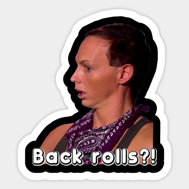 Alyssa Edwards Back Rolls - Alyssa Edwards Back Rolls - Sticker | TeePublic