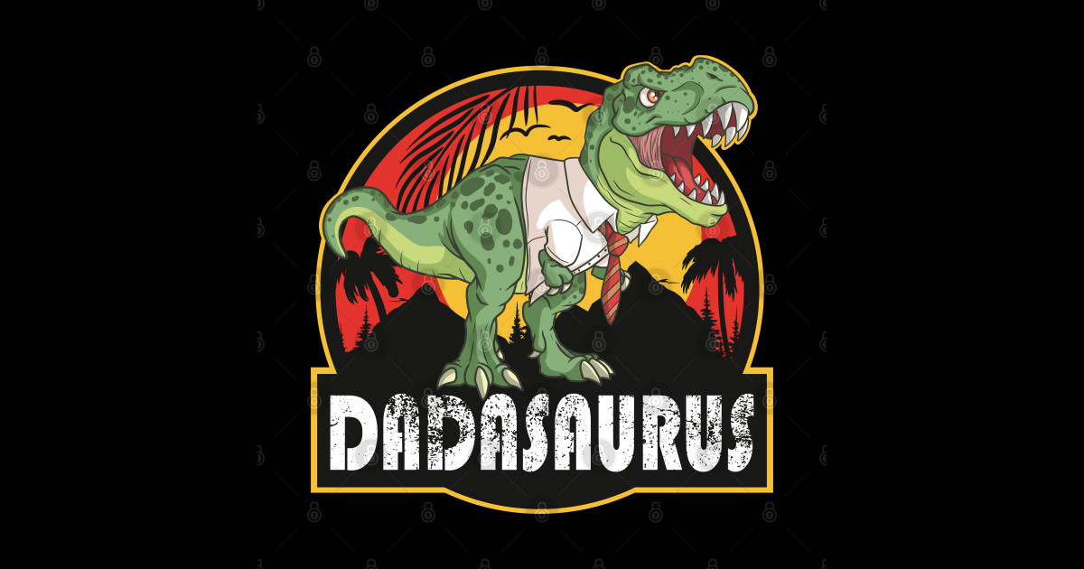 daddysaurus Father's Day T-Rex Dinosaur - Daddysaurus - Sticker | TeePublic