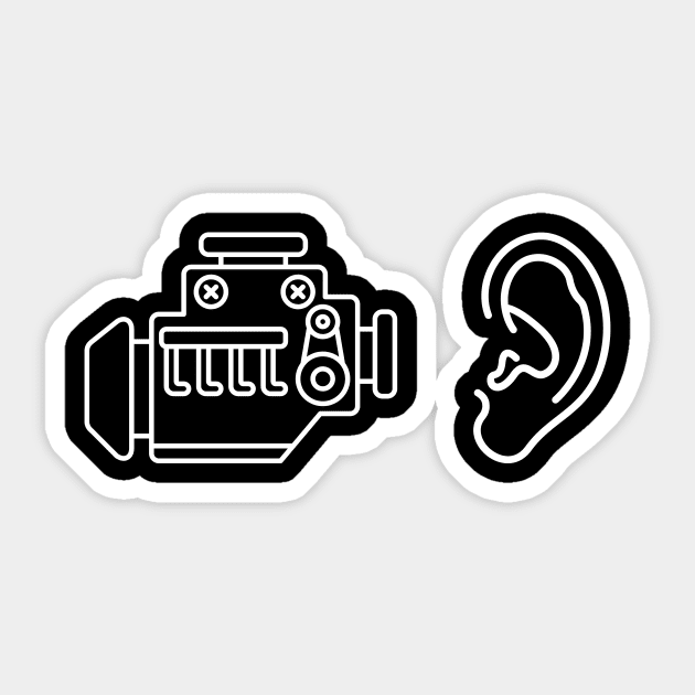 Engineer Funny Meme (Engine Ear Wordplay) - Engineer - Sticker | TeePublic
