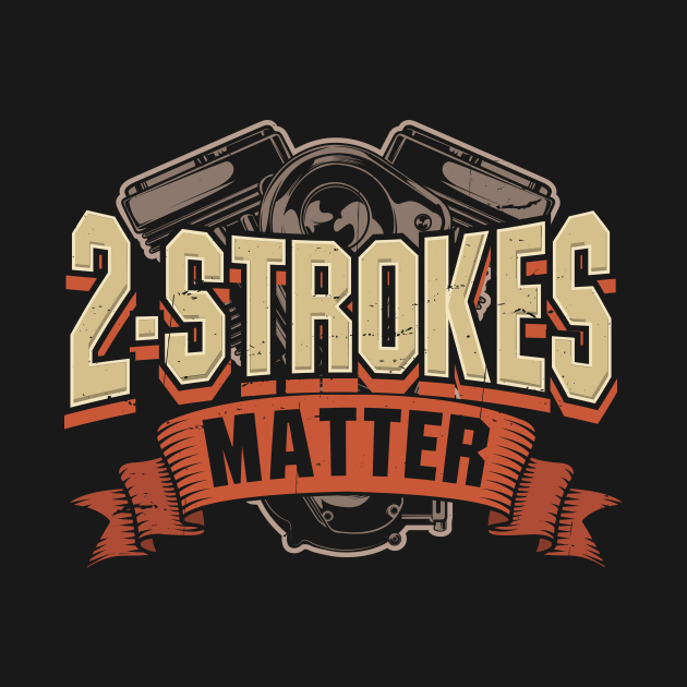 2 Stroke Motocross Motorcycle Dirt Bike Gift - Dirt Bike - T-Shirt ...