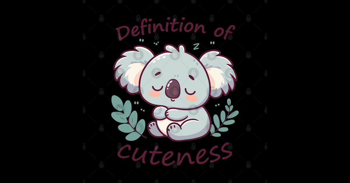 Definition of Cuteness Cute Australian Koala Bear - Koala - Sticker ...