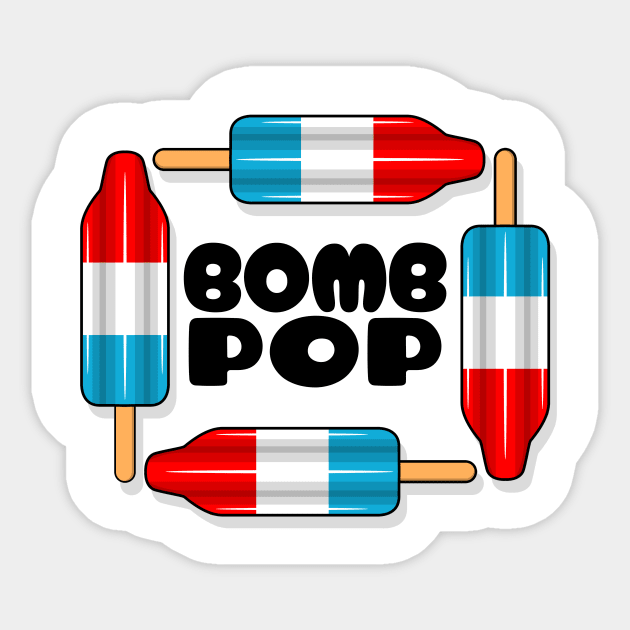 Bomb Pop popsicle - Bomb Pop - Sticker | TeePublic