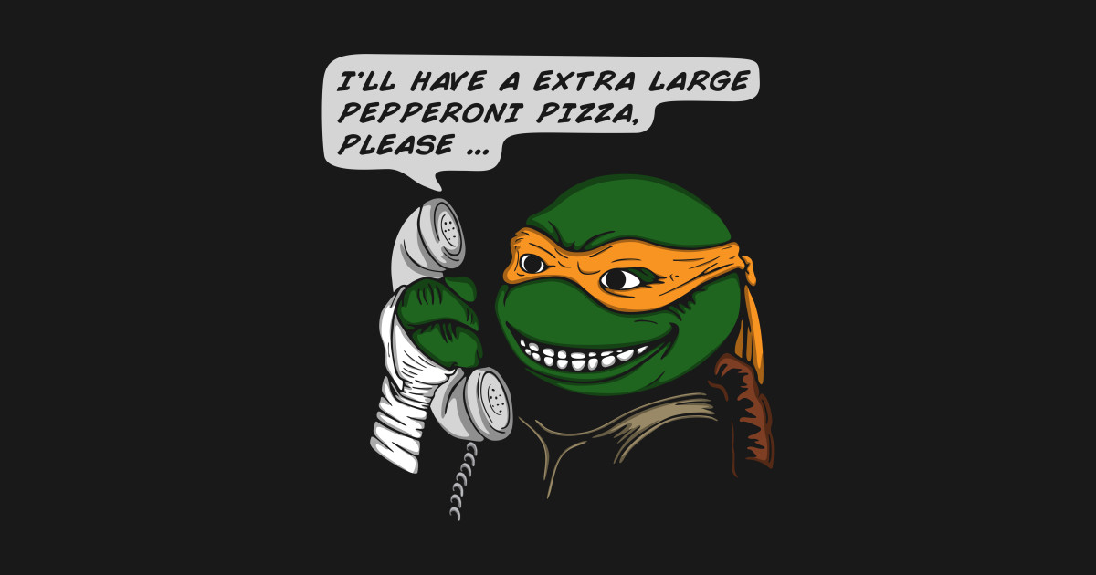 Pepperoni Pizza - Ninja Turtles - T-Shirt | TeePublic