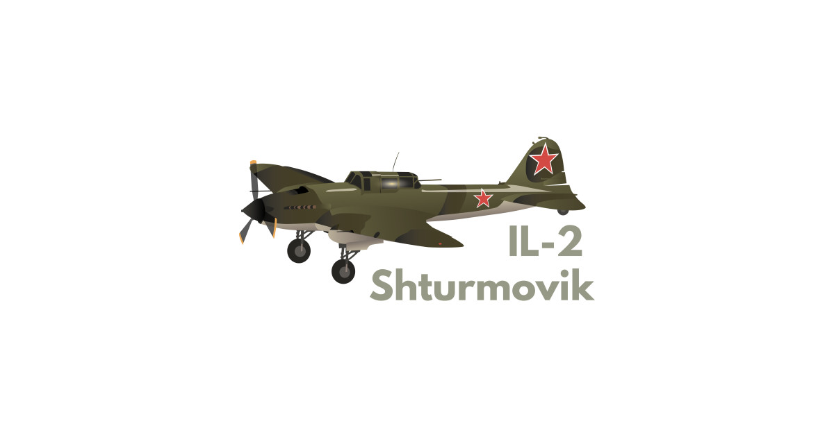 Il-2 Shturmovik WW2 Soviet Aircraft - Il 2 - T-Shirt | TeePublic